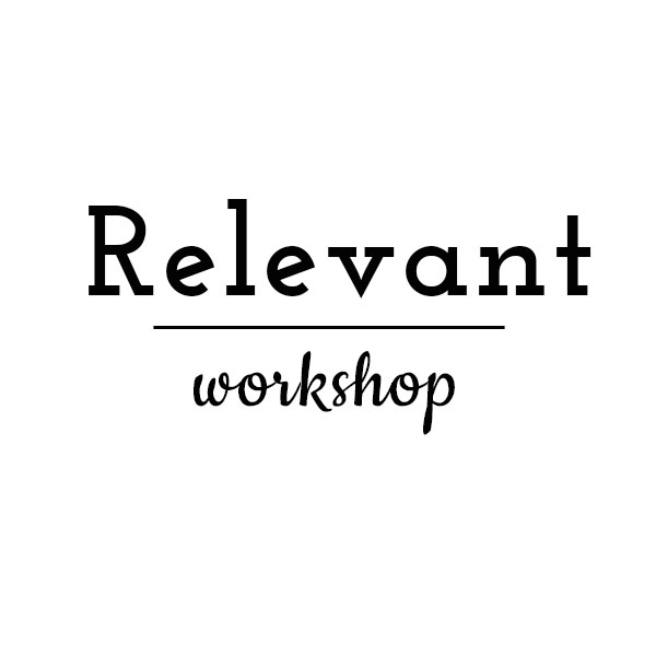 Relevant-Workshop | Relevant Workshop