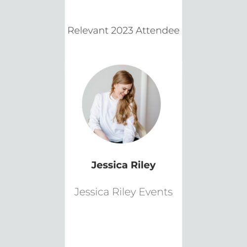 Jessica Riley | Relevant Workshop