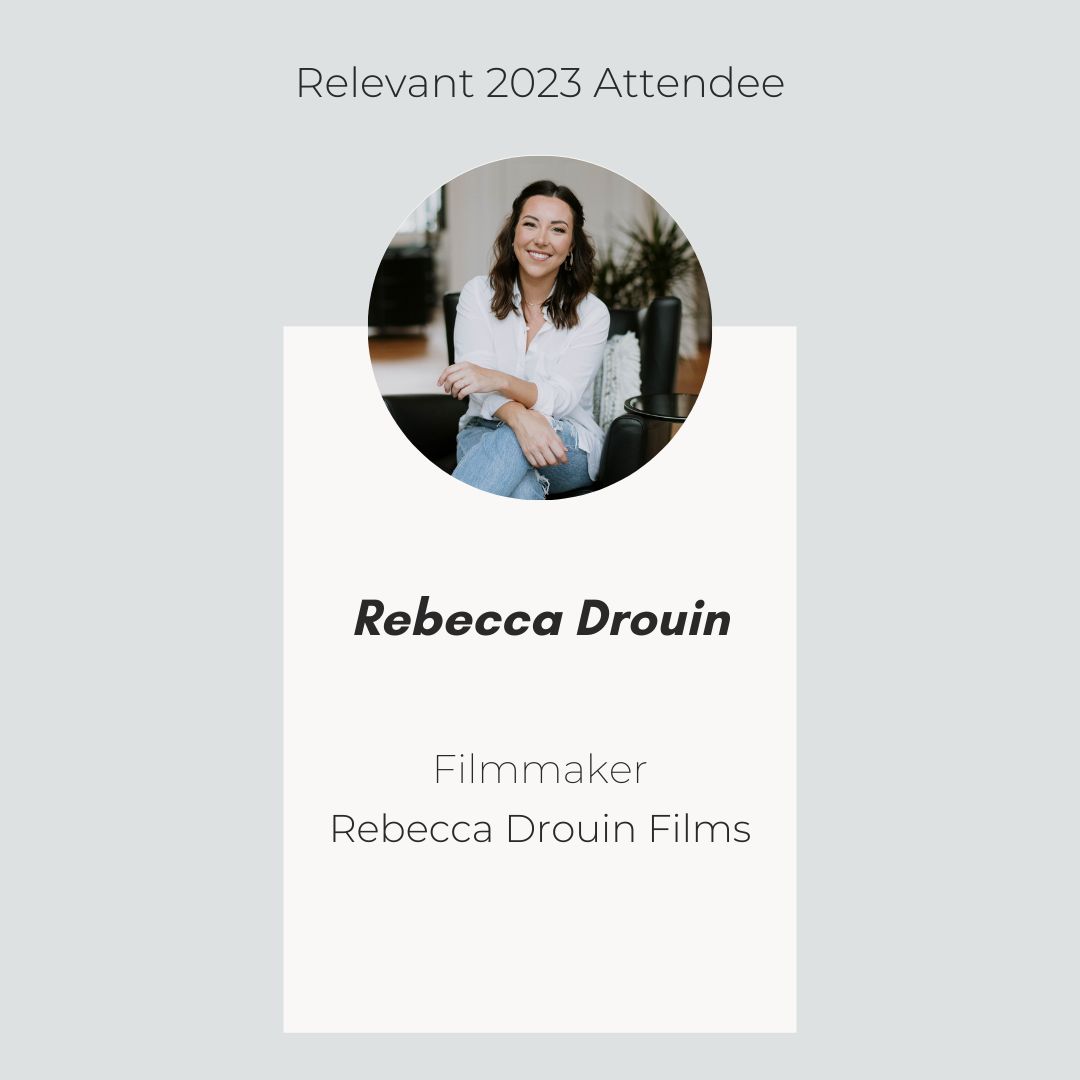 Rebecca Drouin | Relevant Workshop